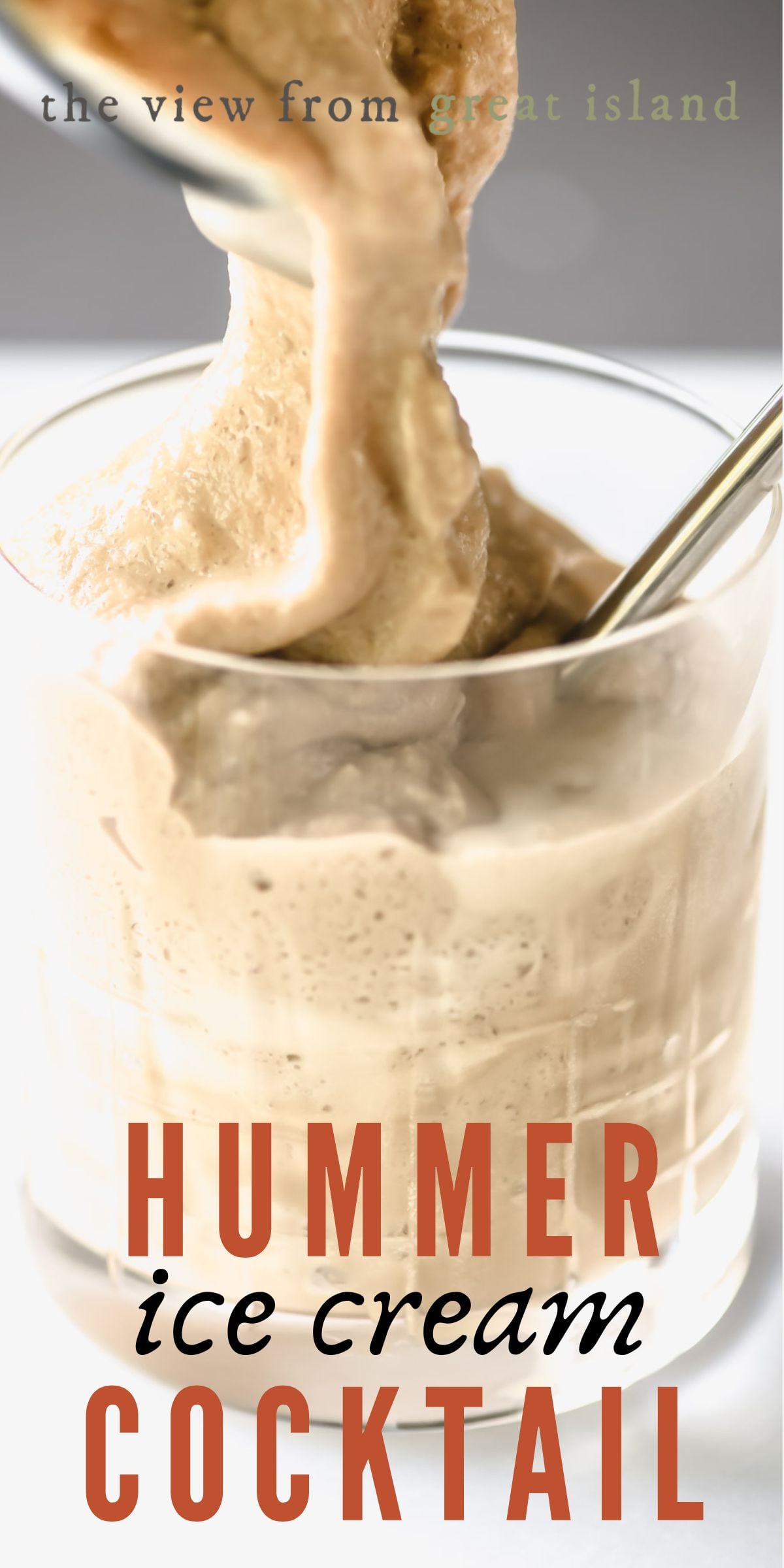 The Hummer Cocktail • The View from Great Island