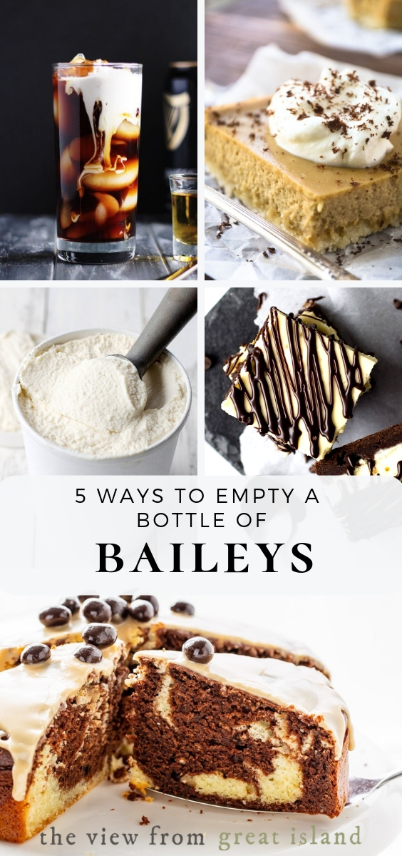 5 Ways to Empty a Bottle of Baileys | The View from Great Island