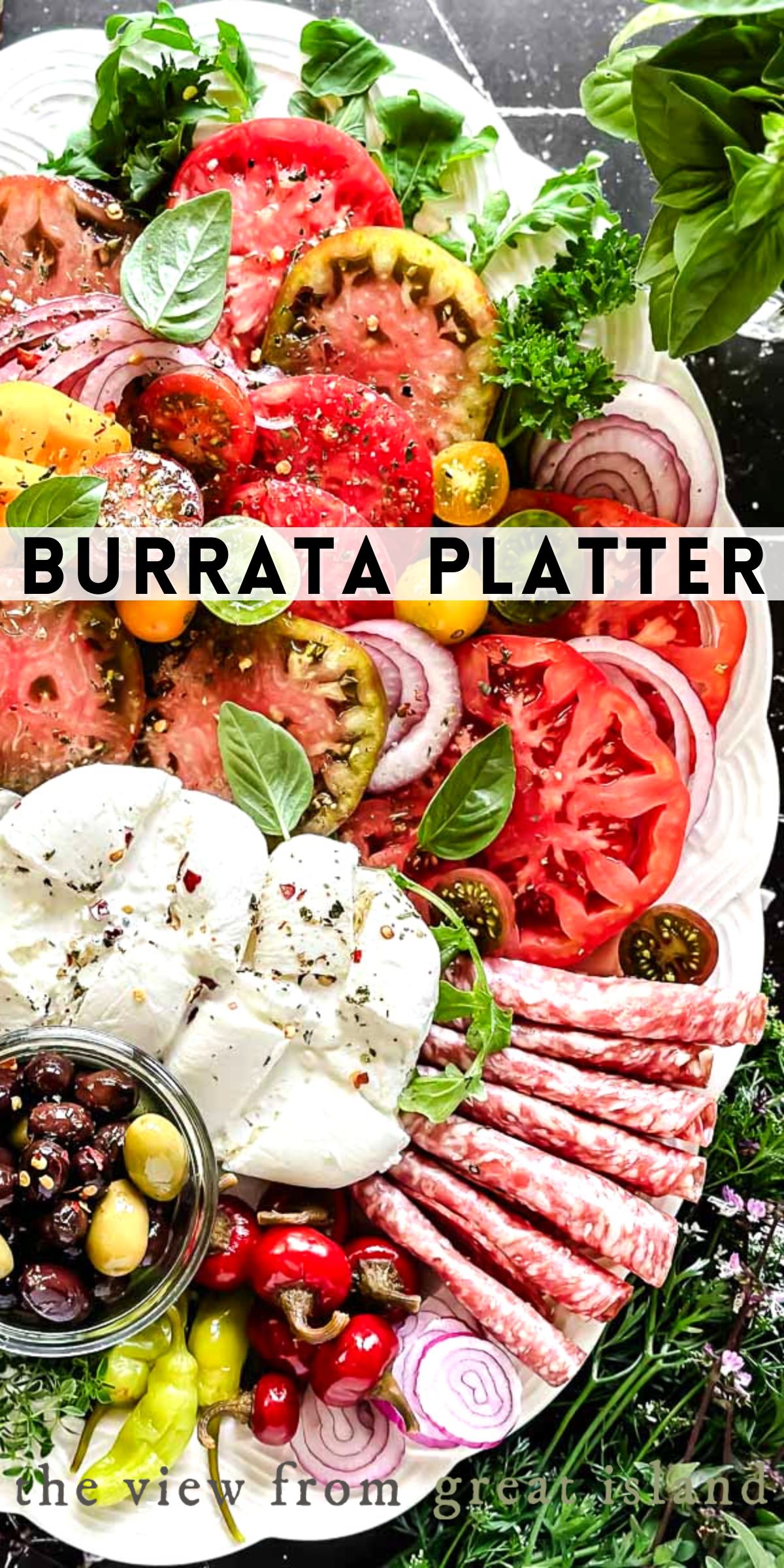 Burrata Platter • The View from Great Island
